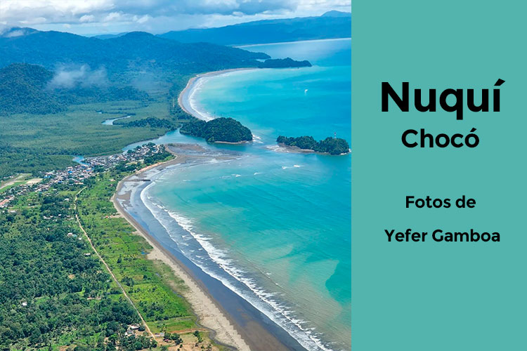 Nuquí, Chocó. - Chocó7días.com