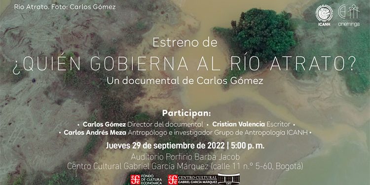 El premiado documental "¿Quién gobierna el río Atrato?" se estrena en ...