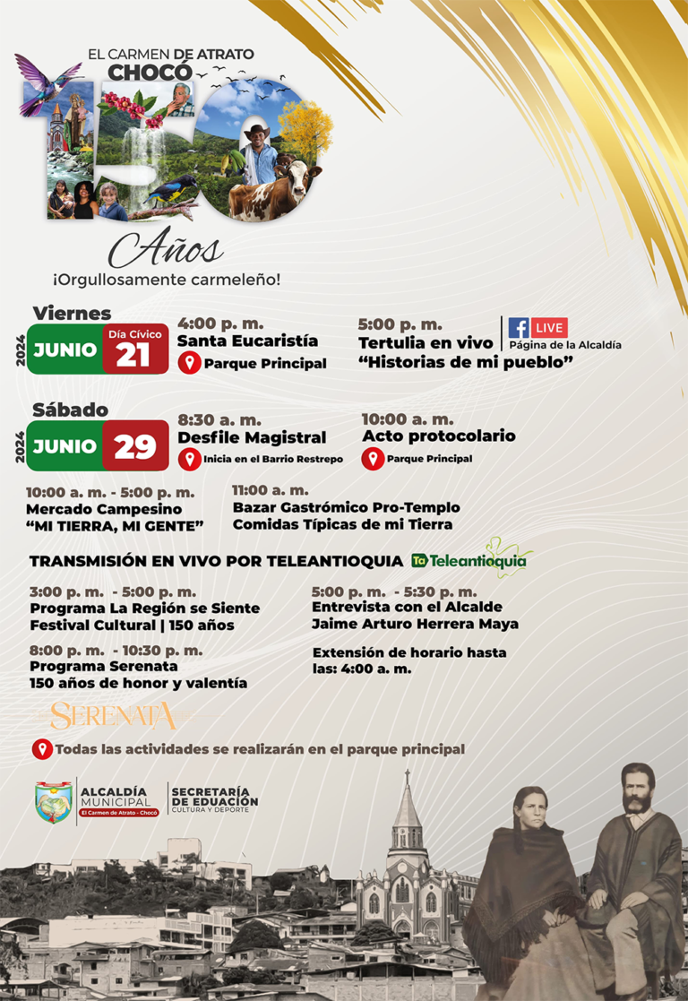 El Carmen de Atrato, Chocó: 150 años - Chocó7días.com
