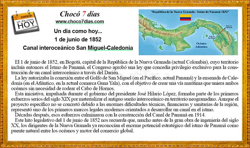 Chocó, un día como hoy… 1 de junio de 1852 - Chocó7días.com